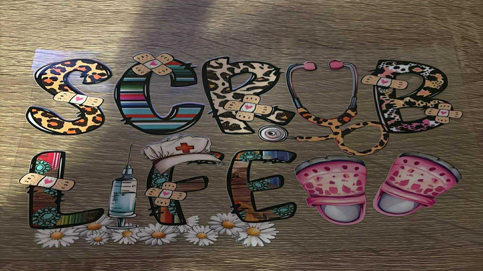 Scrub Life Decal – This & That by Tatiana